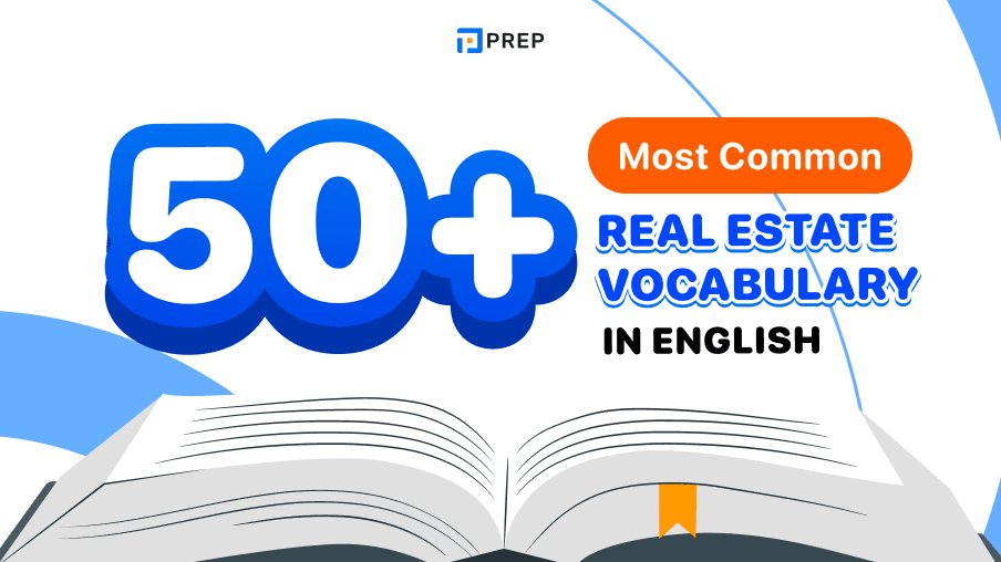 Real Estate Vocabulary: 150+ Essential Terms You Should Know