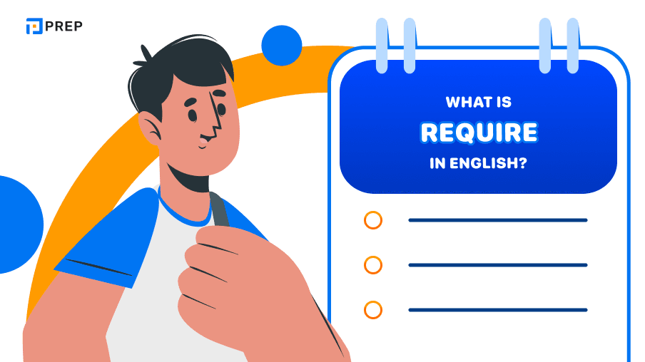 Require in English: Grammar Rules and Easy Examples