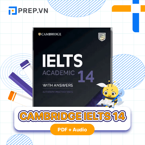 Review sách Cambridge 14 & cách luyện đề Cambridge hiệu quả