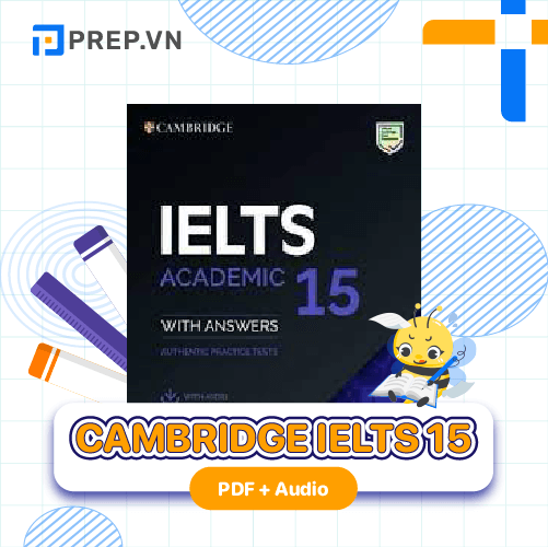 Review sách Cambridge 15 & cách luyện đề Cambridge hiệu quả