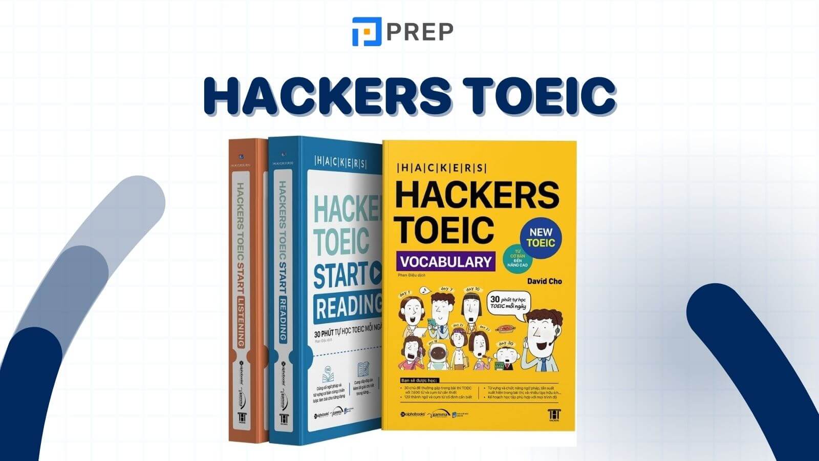 [PDF+AUDIO] 3 cuốn TOEIC Hacker Listening, Reading, Vocabulary