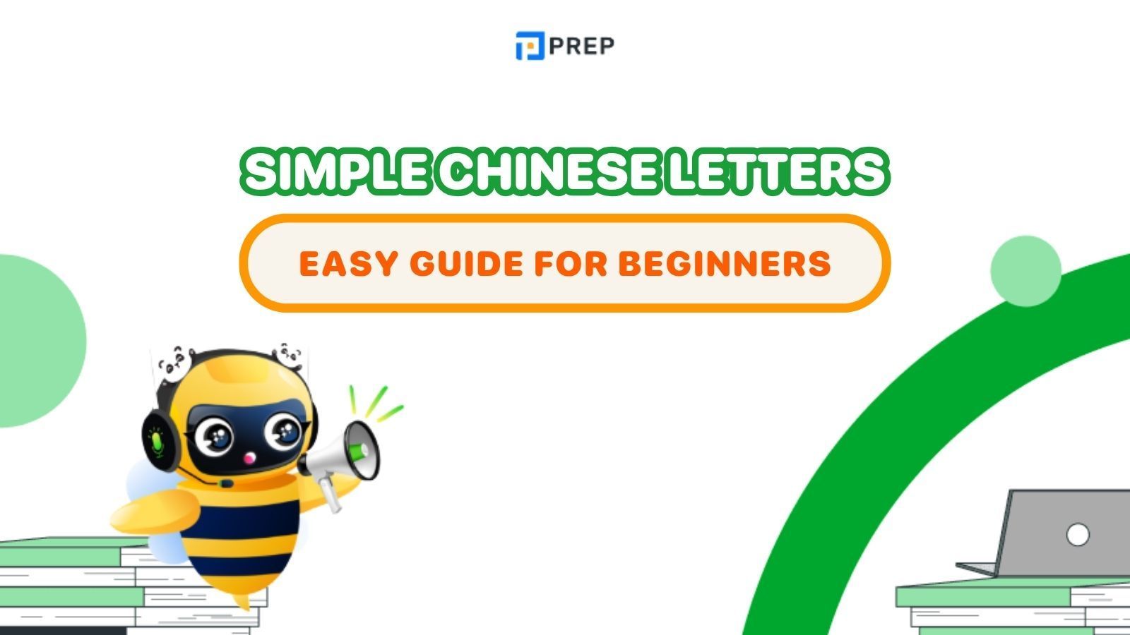 What Are Simple Chinese Letters? Beginner Explained