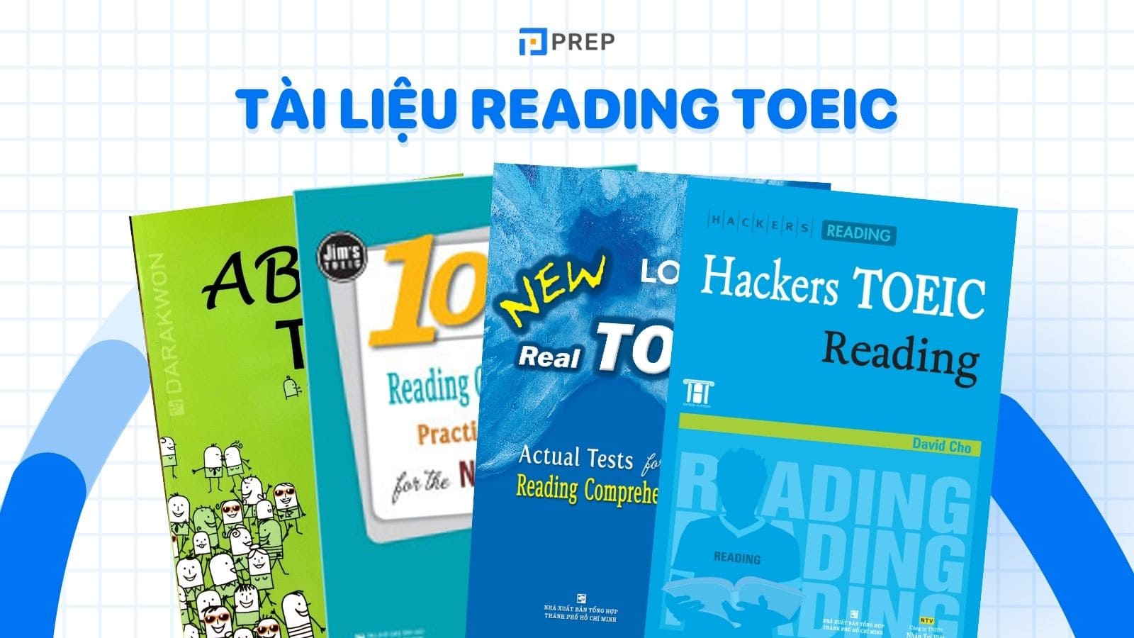 Sách luyện Reading TOEIC - Làm chủ kỹ năng TOEIC Reading