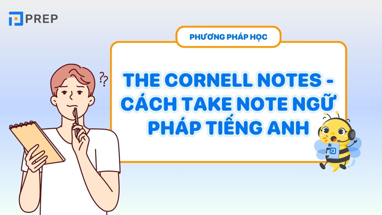 Phương pháp ghi chép Cornell Notes và cách áp dụng