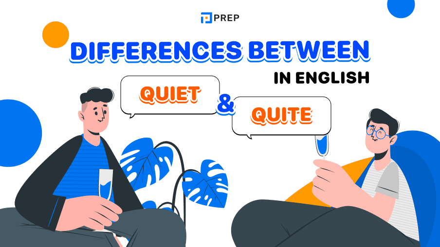 Quiet and Quite: What's the Difference & How to Use Them