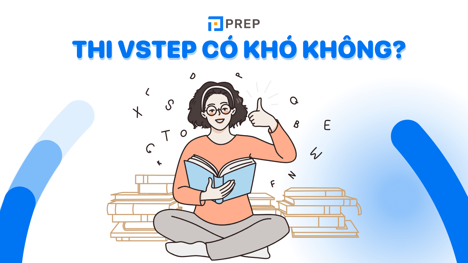 Thi VSTEP có khó không? Cách đạt điểm cao VSTEP?