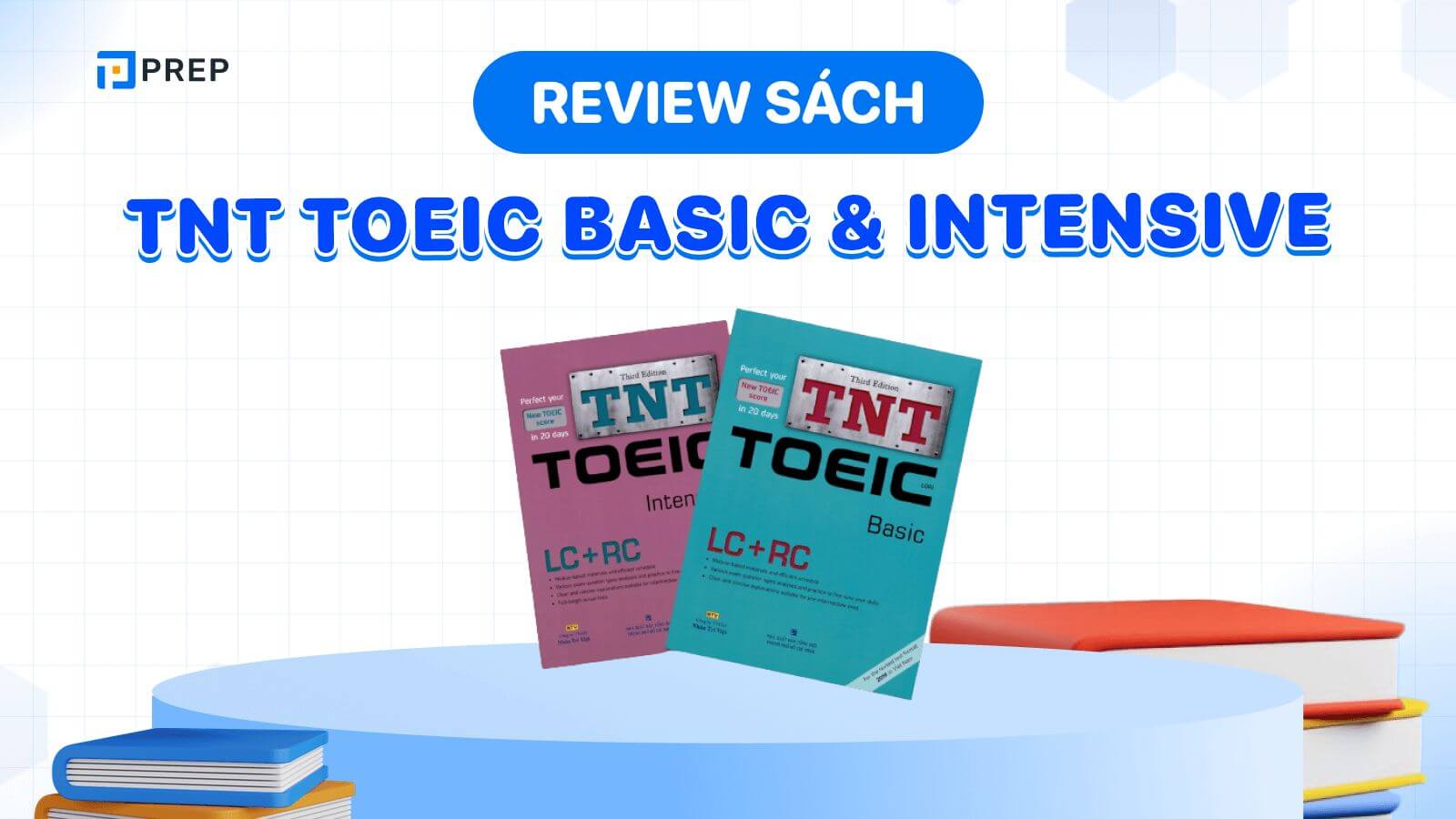 Tải 2 cuốn sách TNT TOEIC Basic & Intensive PDF bản đẹp, free