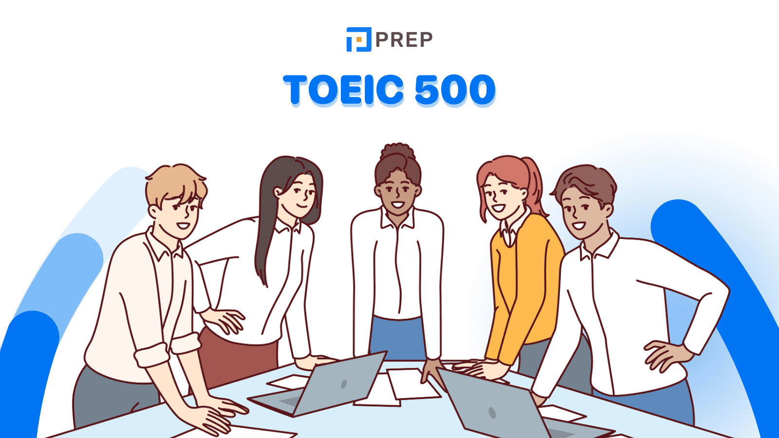 Lộ trình, tài liệu chinh phục TOEIC 500 dành cho người tự học