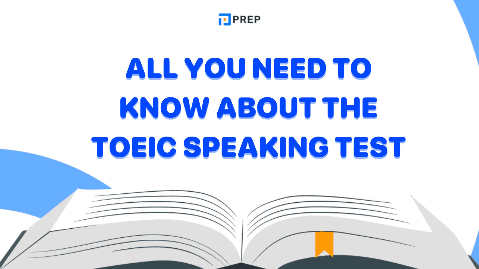 All About TOEIC Speaking - Everything You Need to Know