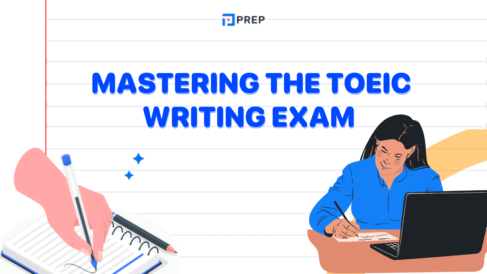 A - Z Guide to the TOEIC Writing: Everything You Need to Know