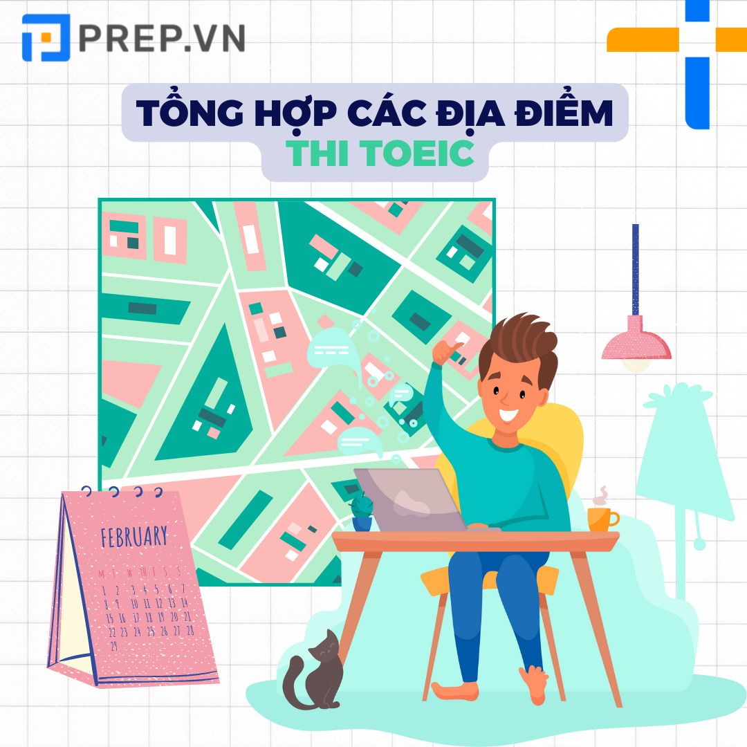 Tổng hợp các địa điểm thi TOEIC uy tín trên toàn quốc