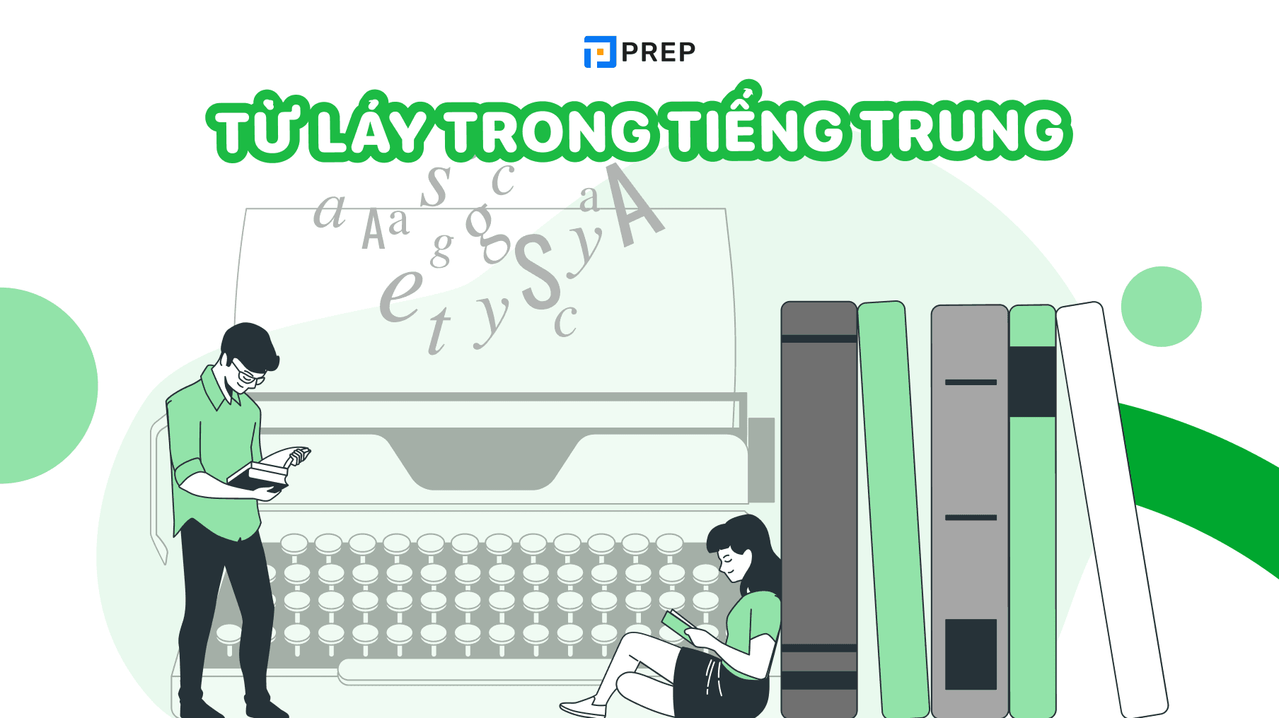 Từ láy trong tiếng Trung: Phân loại, 65+ từ láy thường dùng