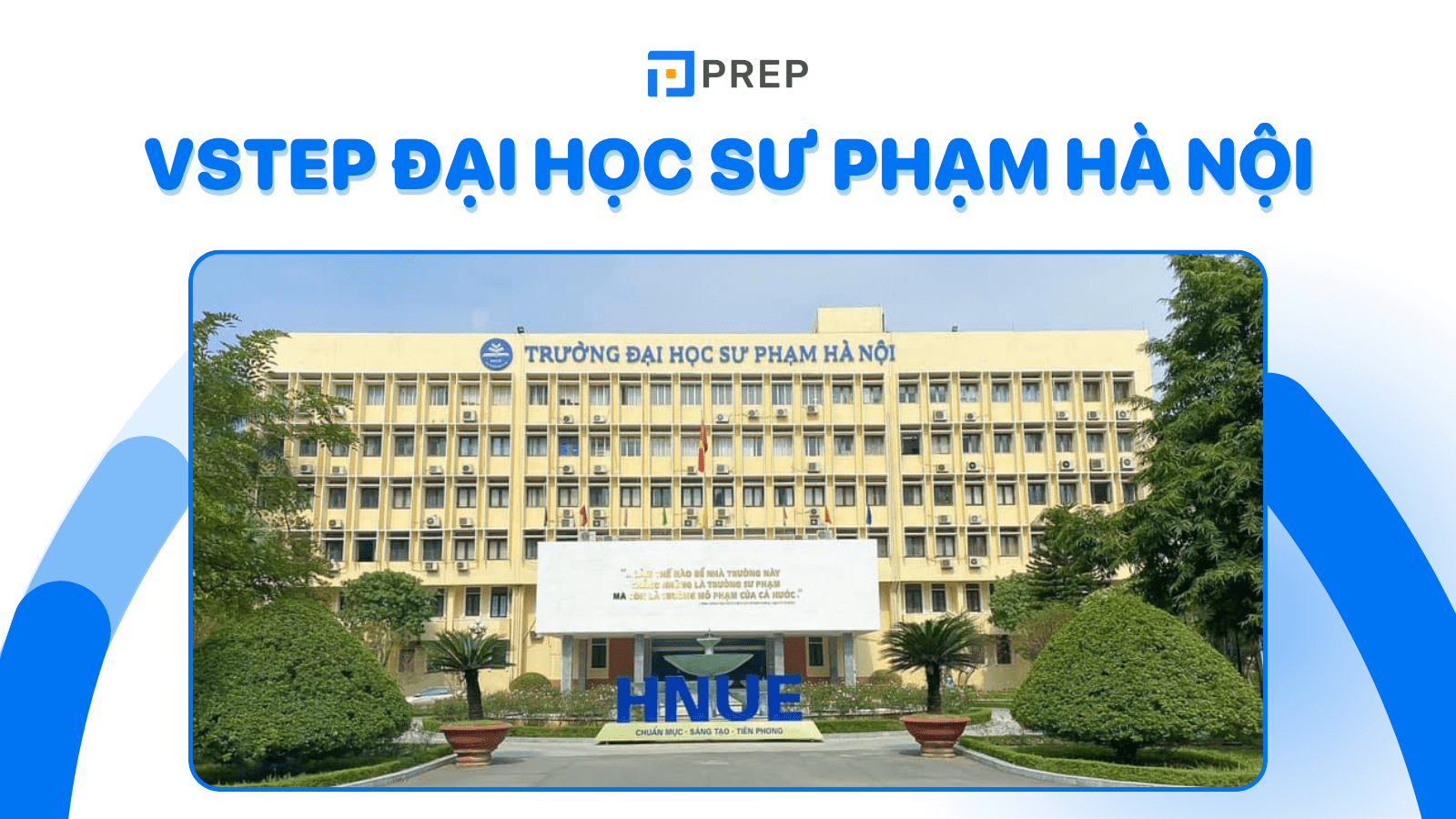 Thông tin kỳ thi VSTEP Đại học Sư phạm Hà Nội