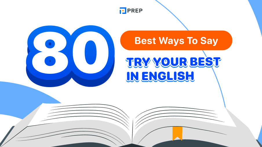 80 best ways to say Try Your Best in English