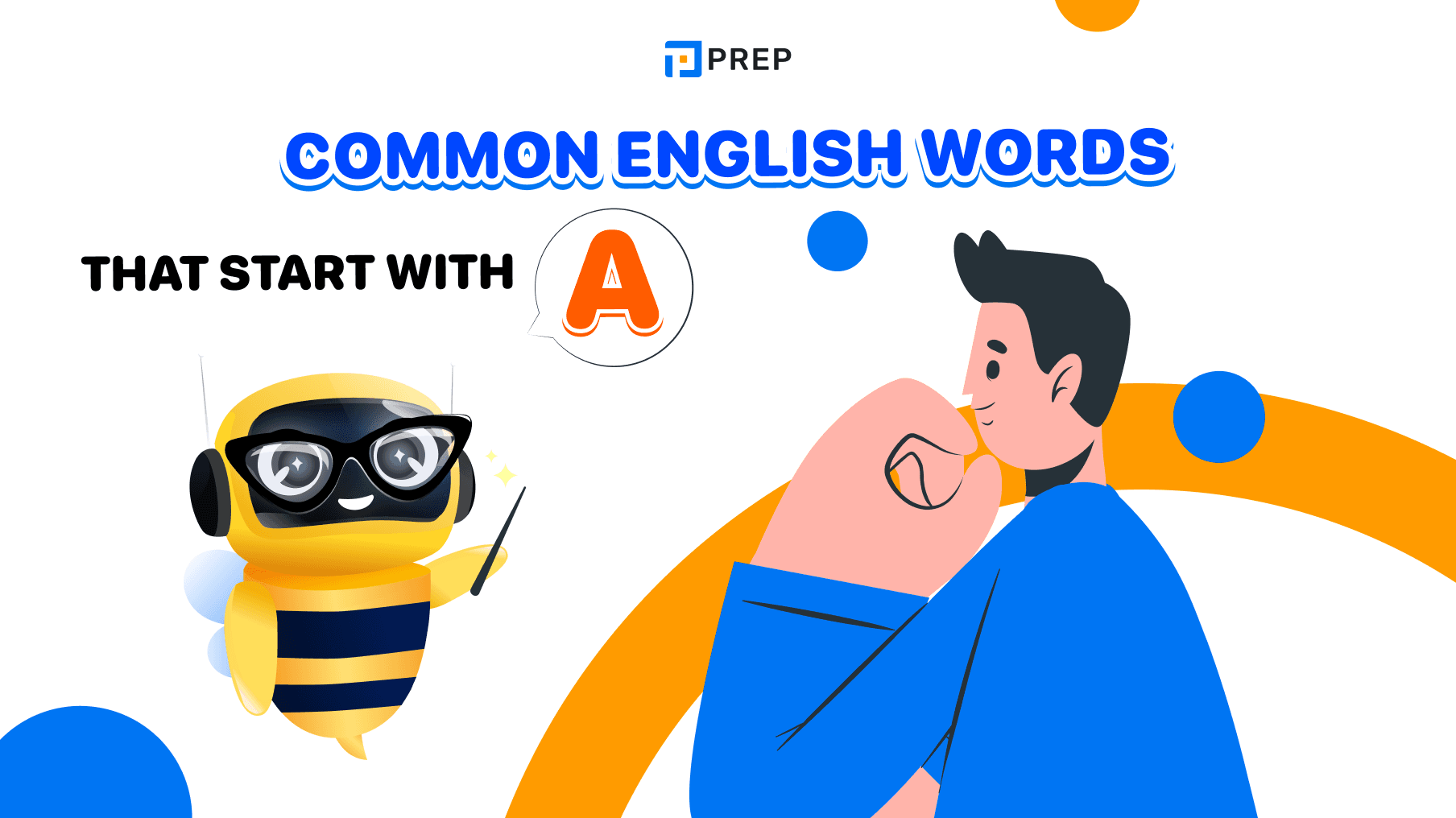 250+ Most Common English Words that start with A