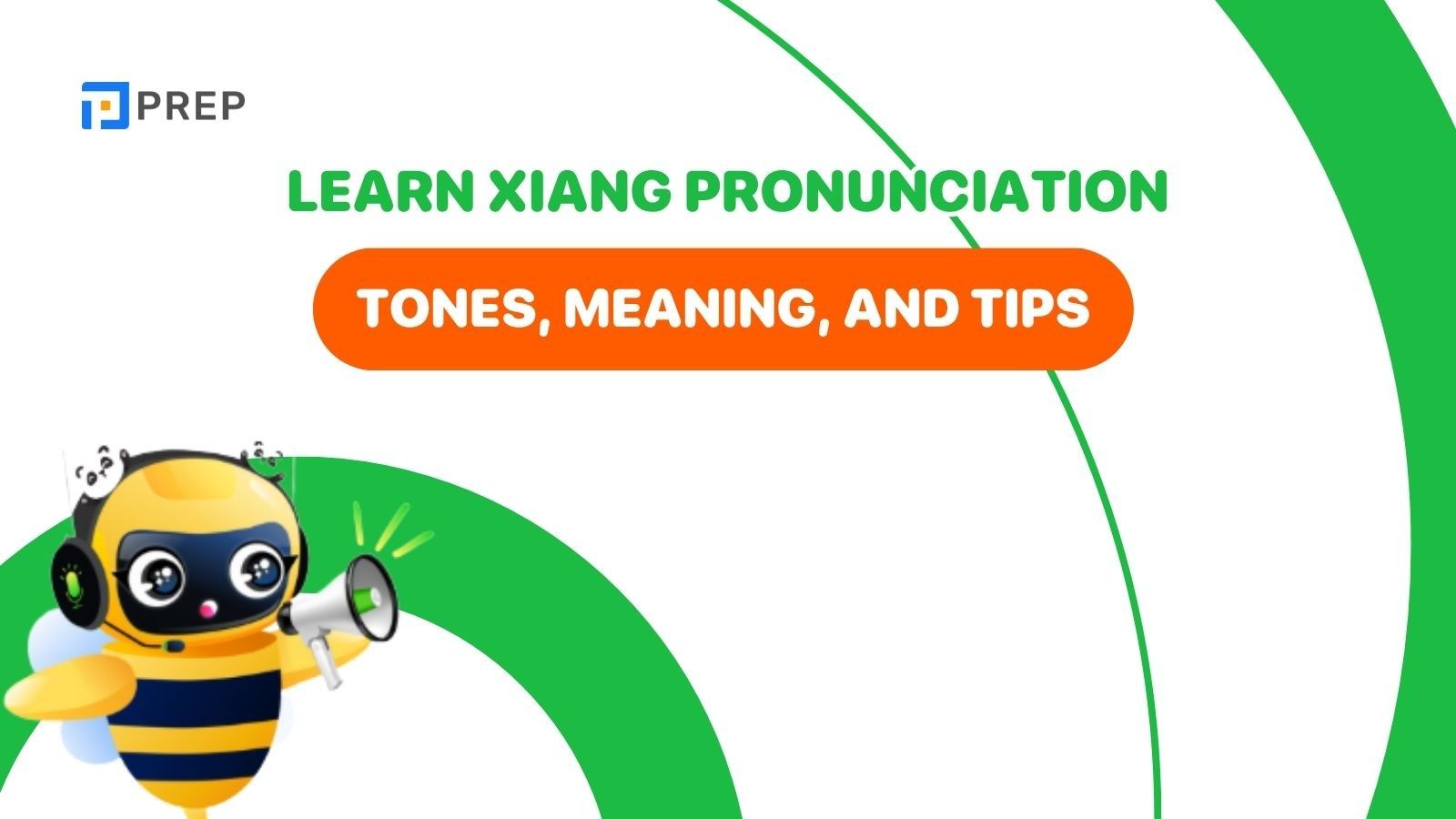 Xiang Pronunciation Explained: Mandarin Tone Practice