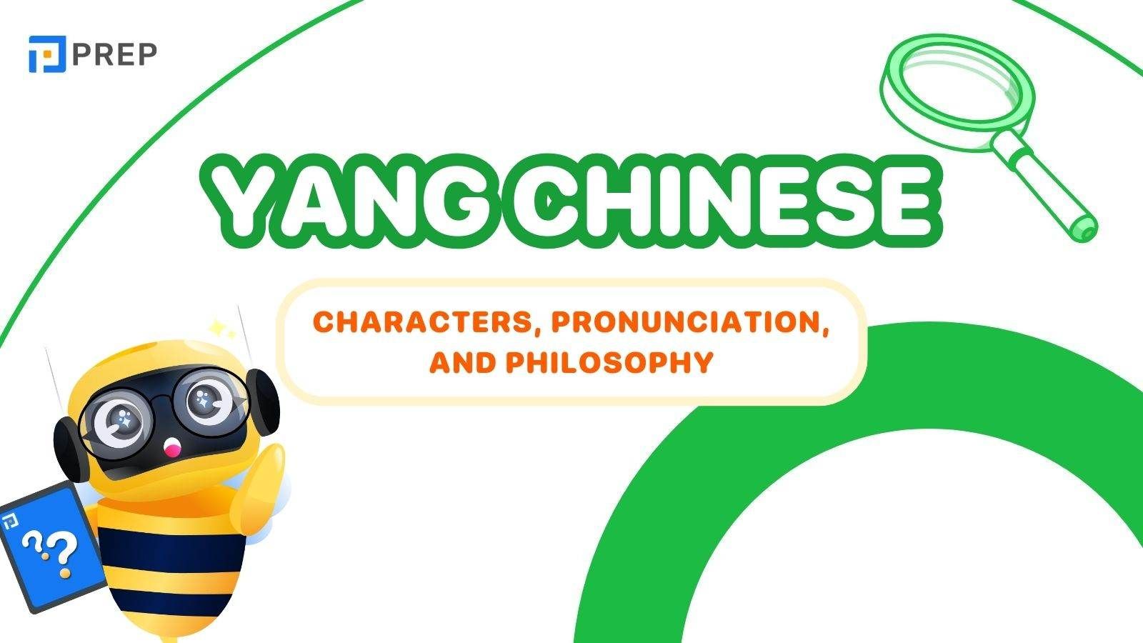 Yang Chinese: Characters, Pronunciation, and Philosophy